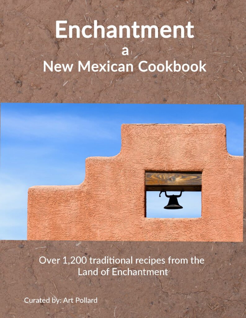 About Enchantment : A New Mexican Cookbook - Enchantment: a New Mexican ...